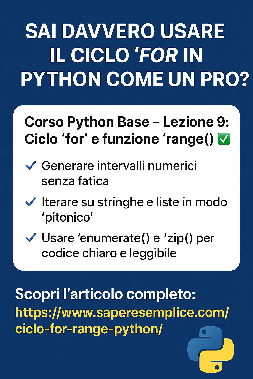 Ciclo for Range Python: Guida per Principianti - Guida alla Vita Quotidiana con Consigli Facili ...